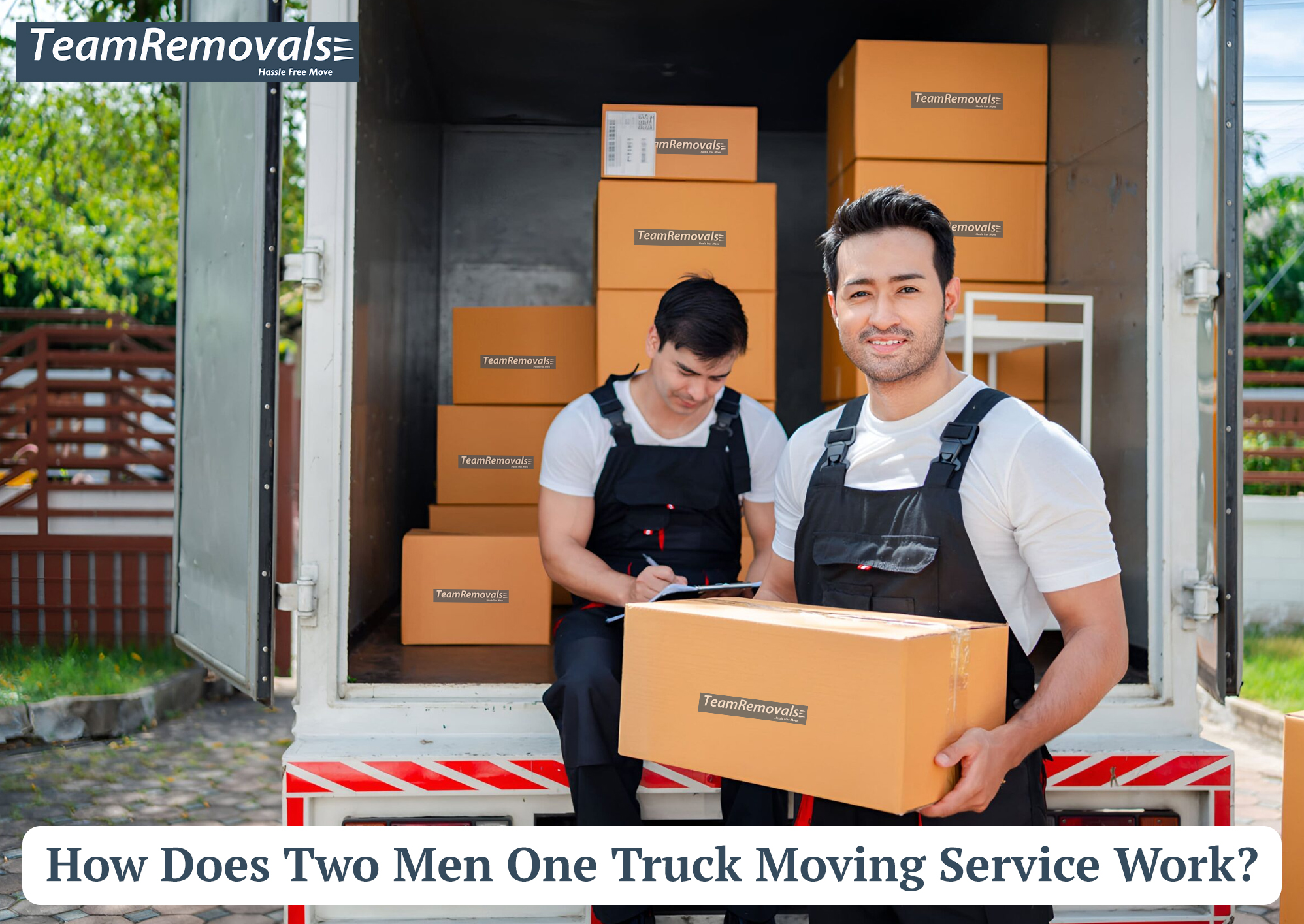 How Does Two Men One Truck Moving Service Work?